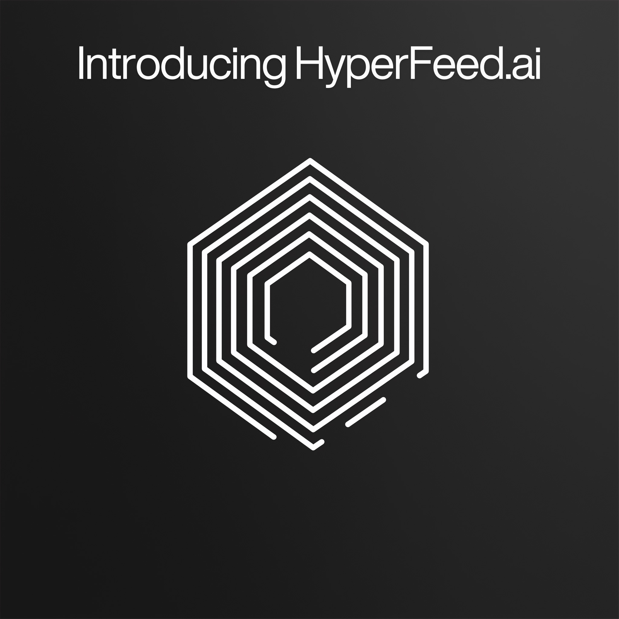 Introducing HyperFeed.ai | hyperfeed.ai